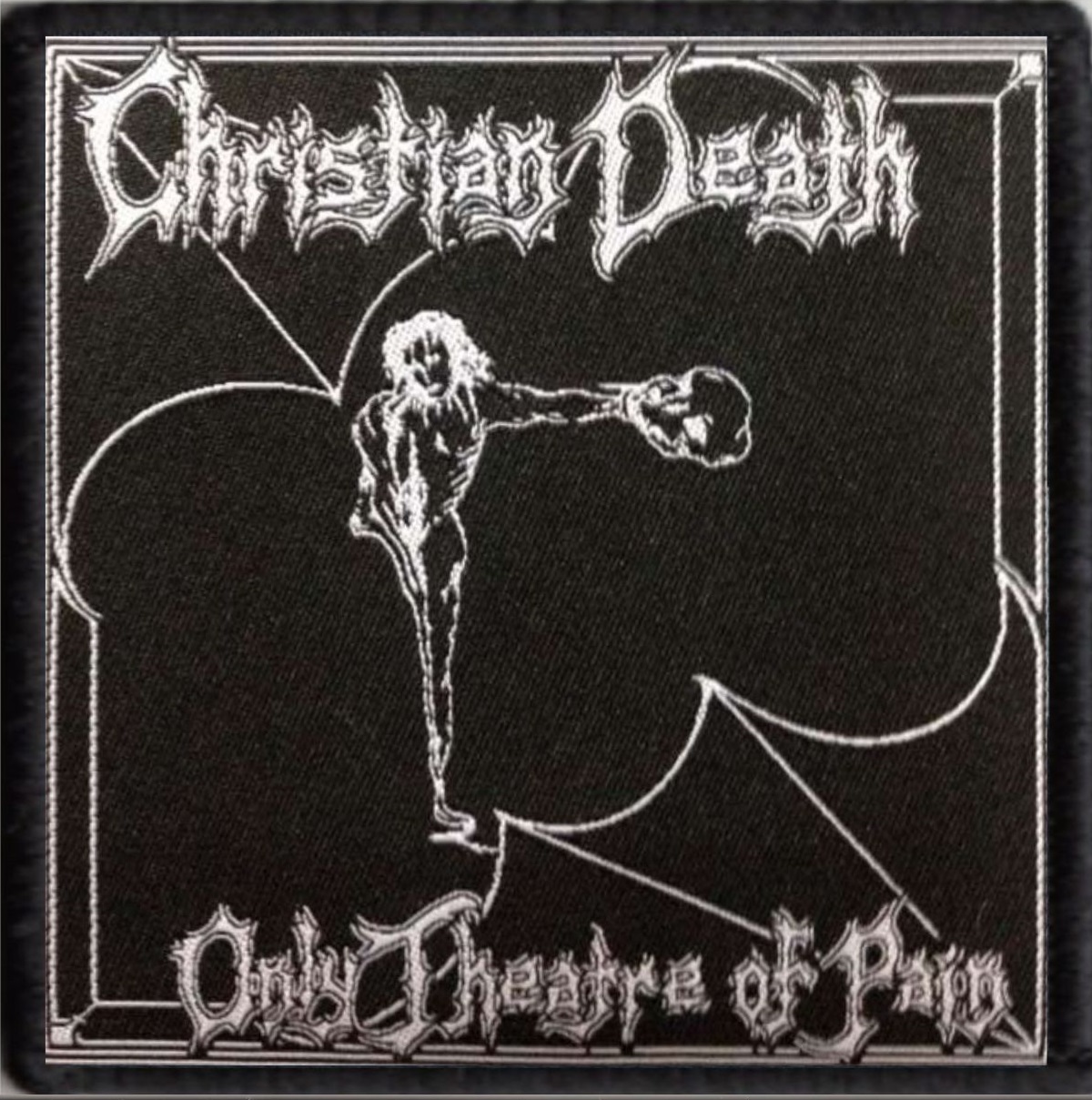 Christian Death - Only Theatre Of Pain 4X4 Woven Patch · VOID Records ...